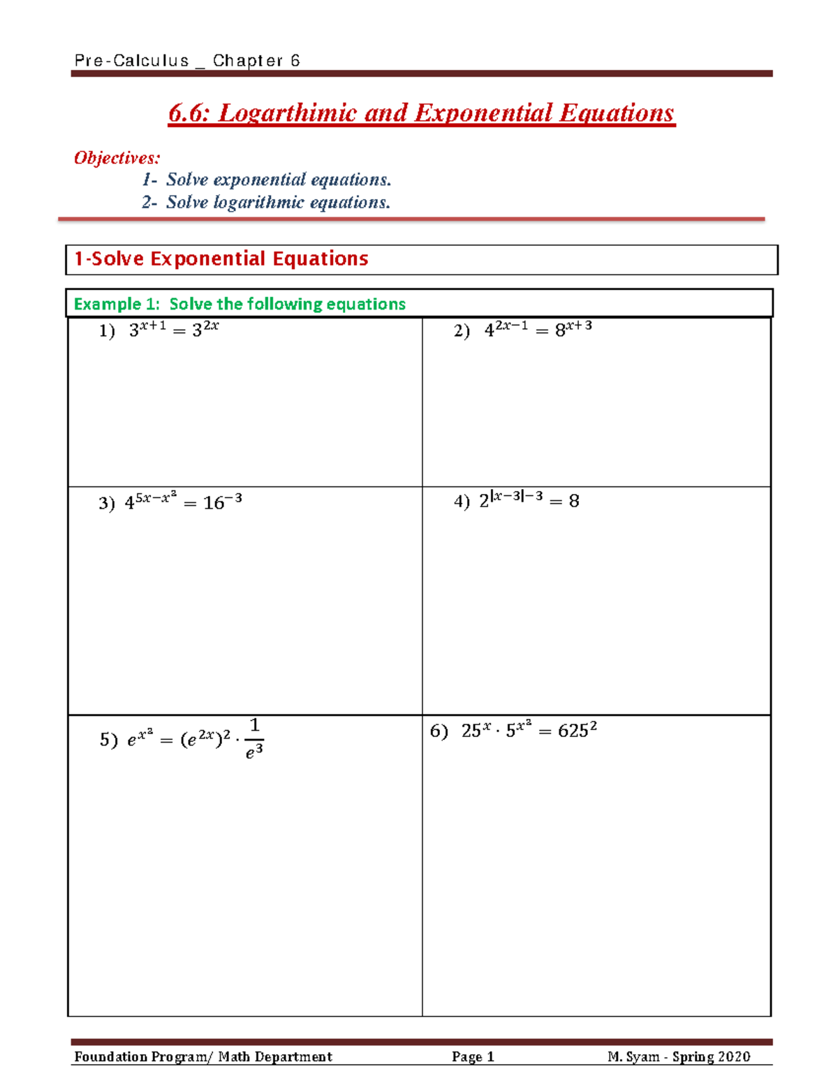 6.6 logarithmic and Exponential Equations-Spring 2020 - 6: Logarthimic and Exponential Equations ...
