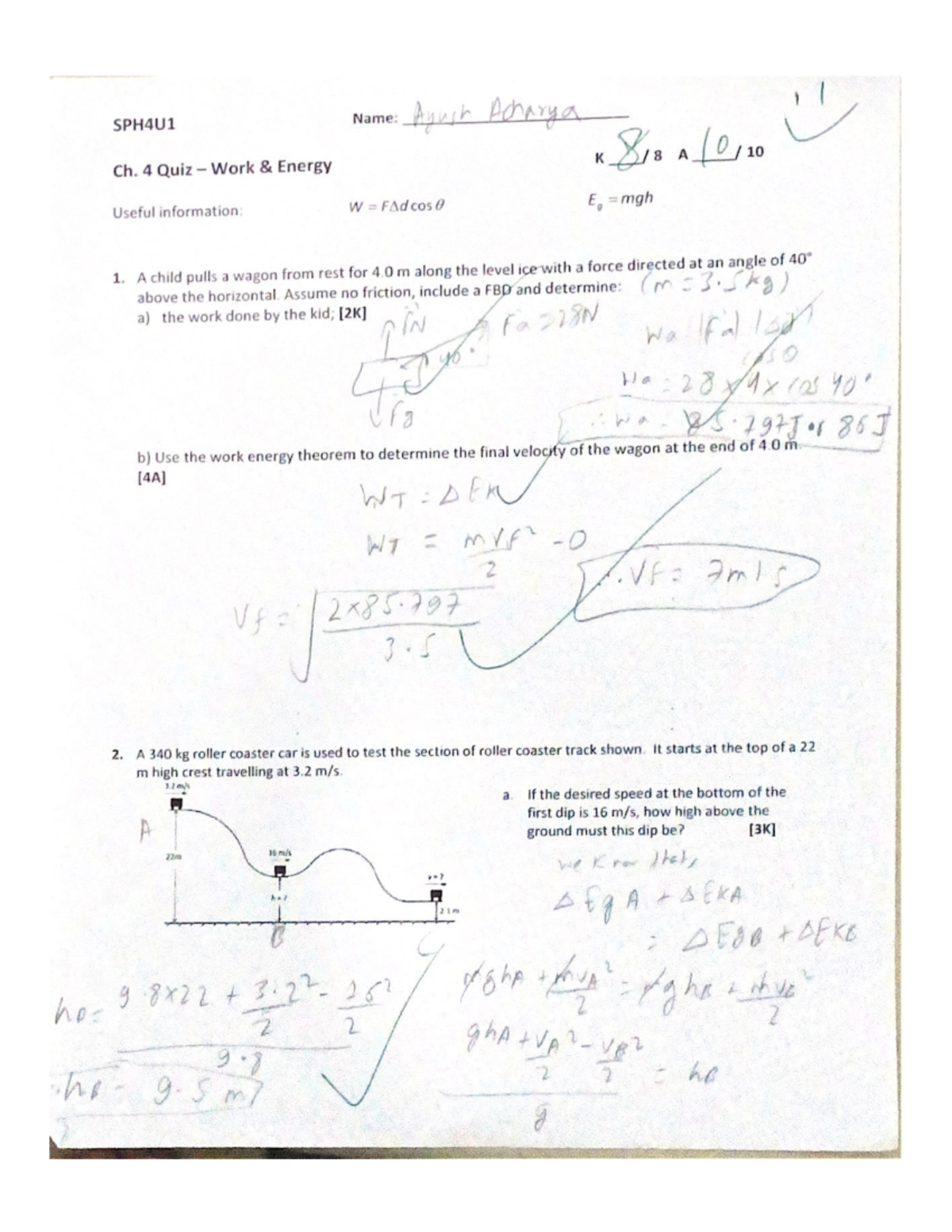 Ch. 4 Quiz - Work Energy - quiz - 11 SPH4U1 Name: Ayush Acharya Ch. 4 ...