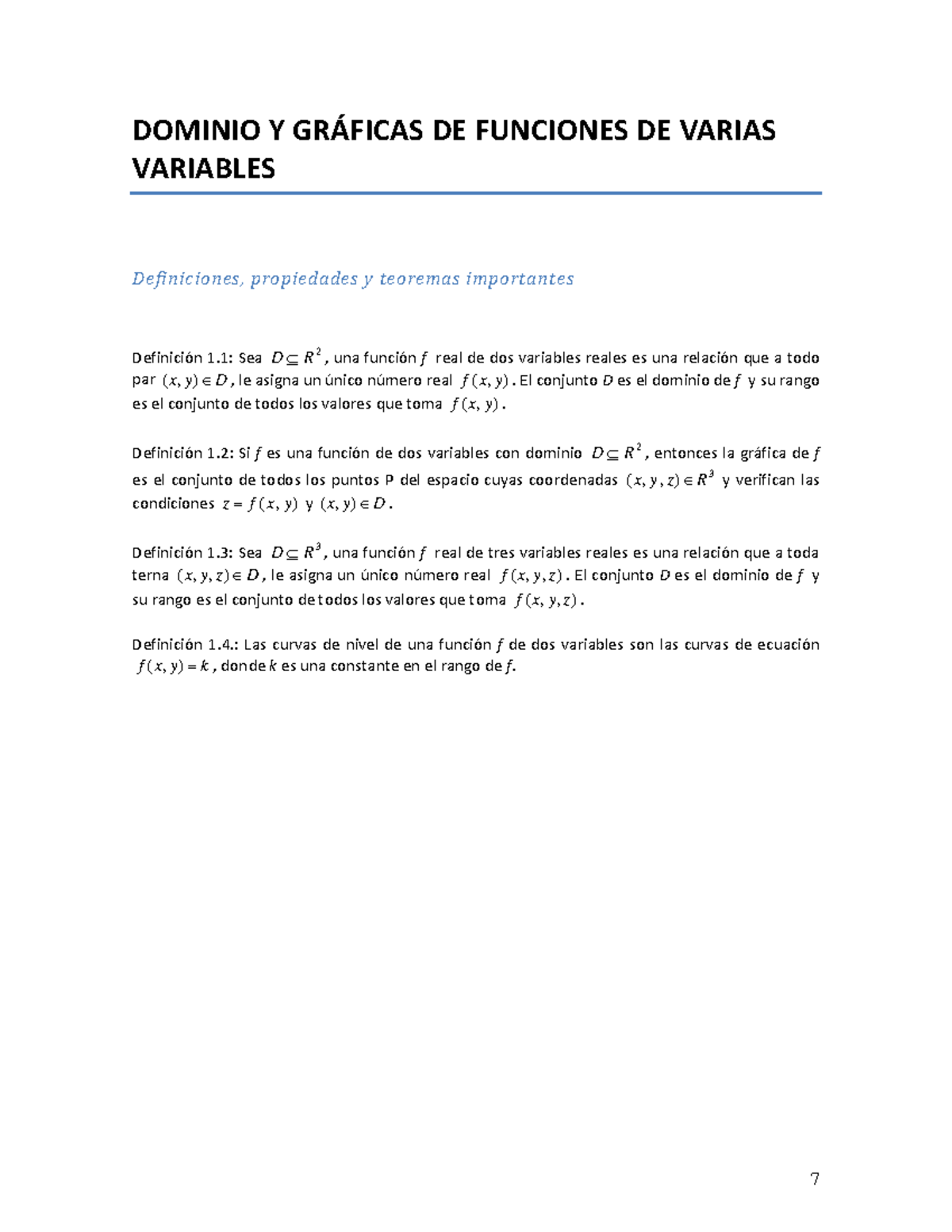 Ejercicios y problemas de funciones reales de varias variables 7 19 - DOMINIO Y GRÁFICAS DE ...