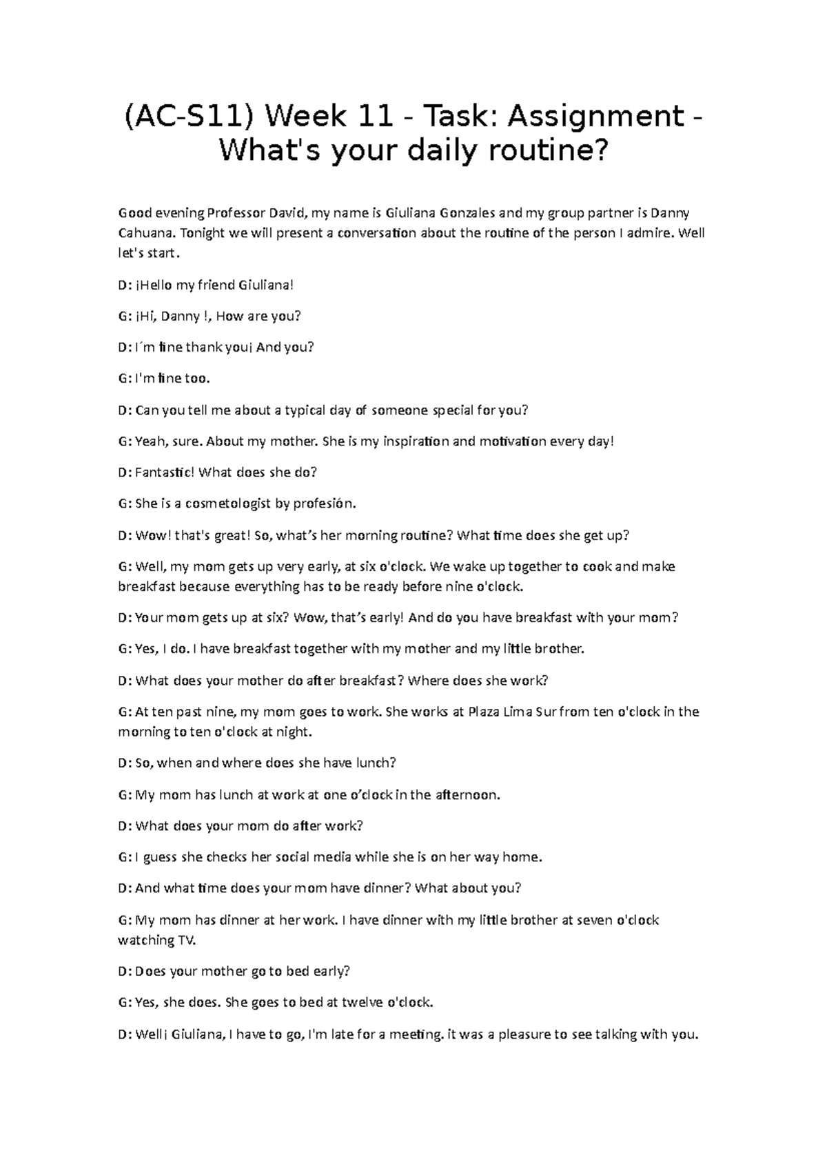 Ingles semana 11 - (AC-S11) Week 11 - Task: Assignment - What's your ...