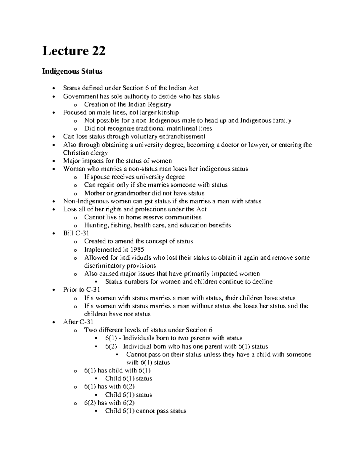 Lecture 22 - Colonization - Lecture 22 Indigenous Status • Status ...