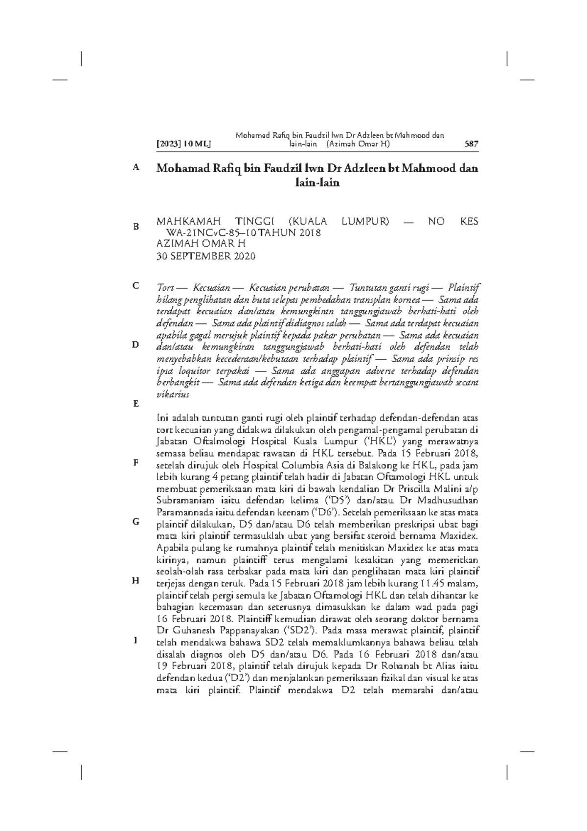 Mohamad Rafiq bin Faudzil lwn Dr Adzleen bt Mahmood dan lain-lain - Mohamad Rafiq bin Faudzil ...