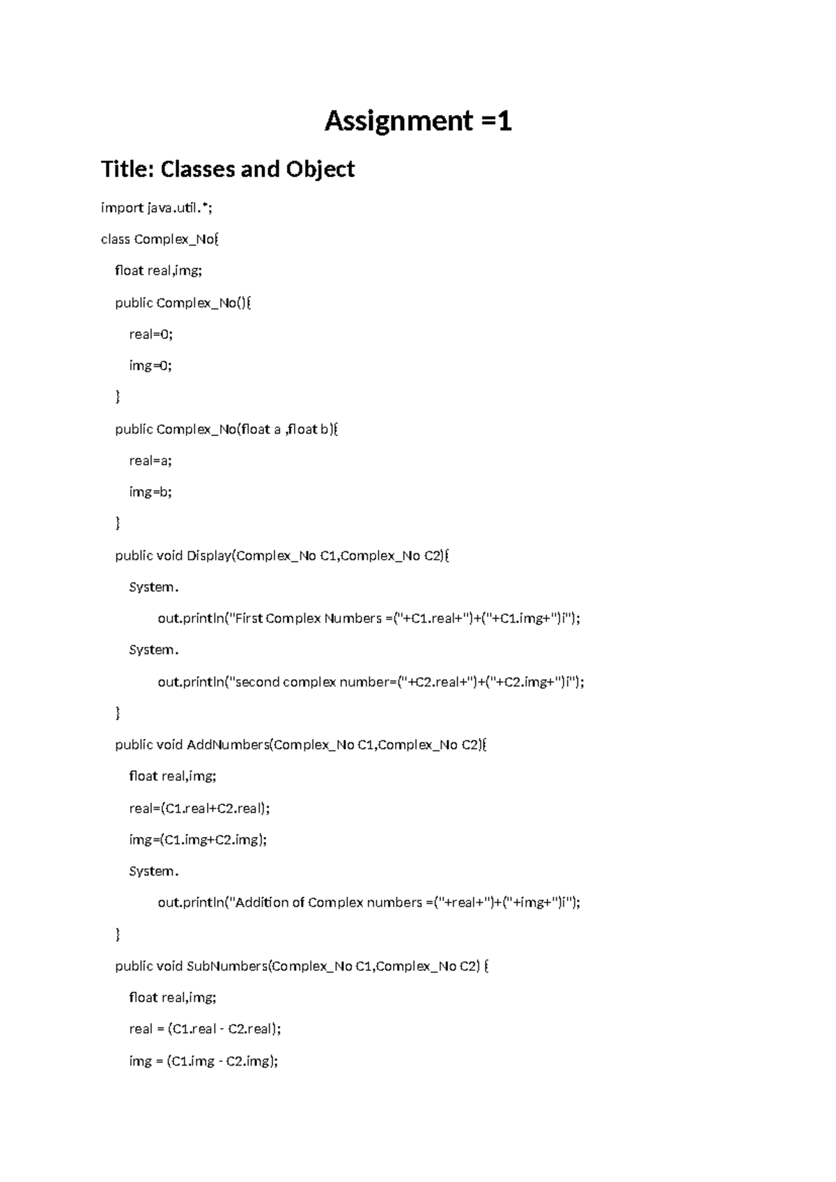 Assignment no 1 - Assignment = Title: Classes and Object import java ...