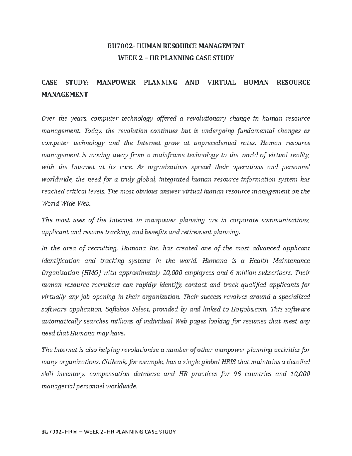 Case study -HR Planning edited - BU7002- HUMAN RESOURCE MANAGEMENT WEEK ...