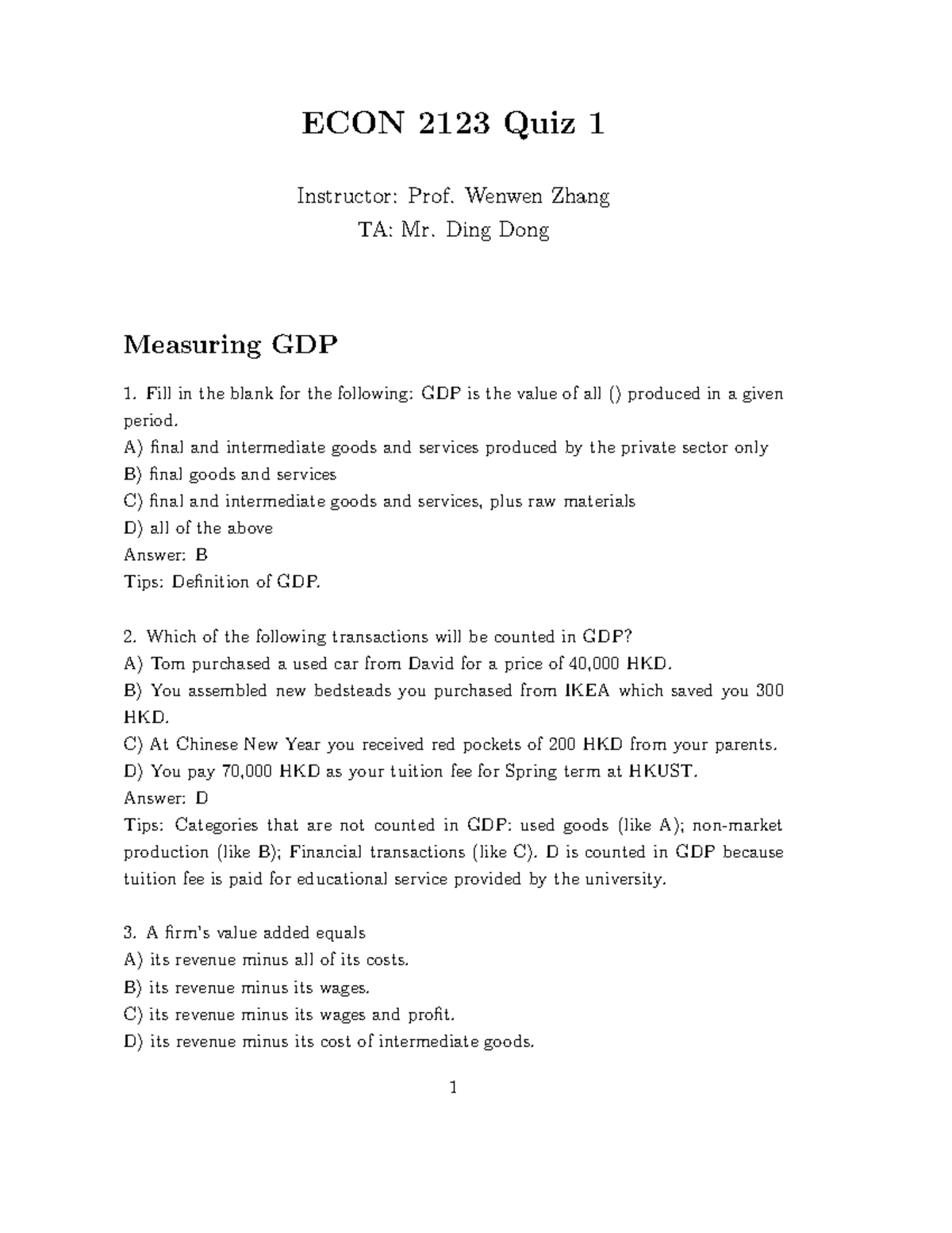 Econ2123-quiz1-solution lecture and answers - ECON 2123 Quiz 1 Instructor: Prof. Wenwen Zhang TA ...