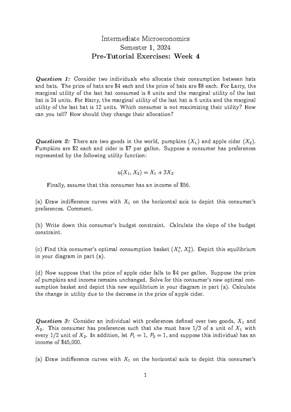 Pre Tute Wk04 IM 2024 - Intermediate Microeconomics Semester 1, 2024 Pre-Tutorial Exercises ...