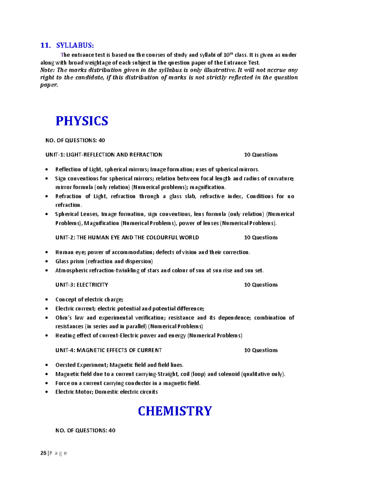 Syllabus - 26 |P a g e 11. SYLLABUS: The entrance test is based on the ...