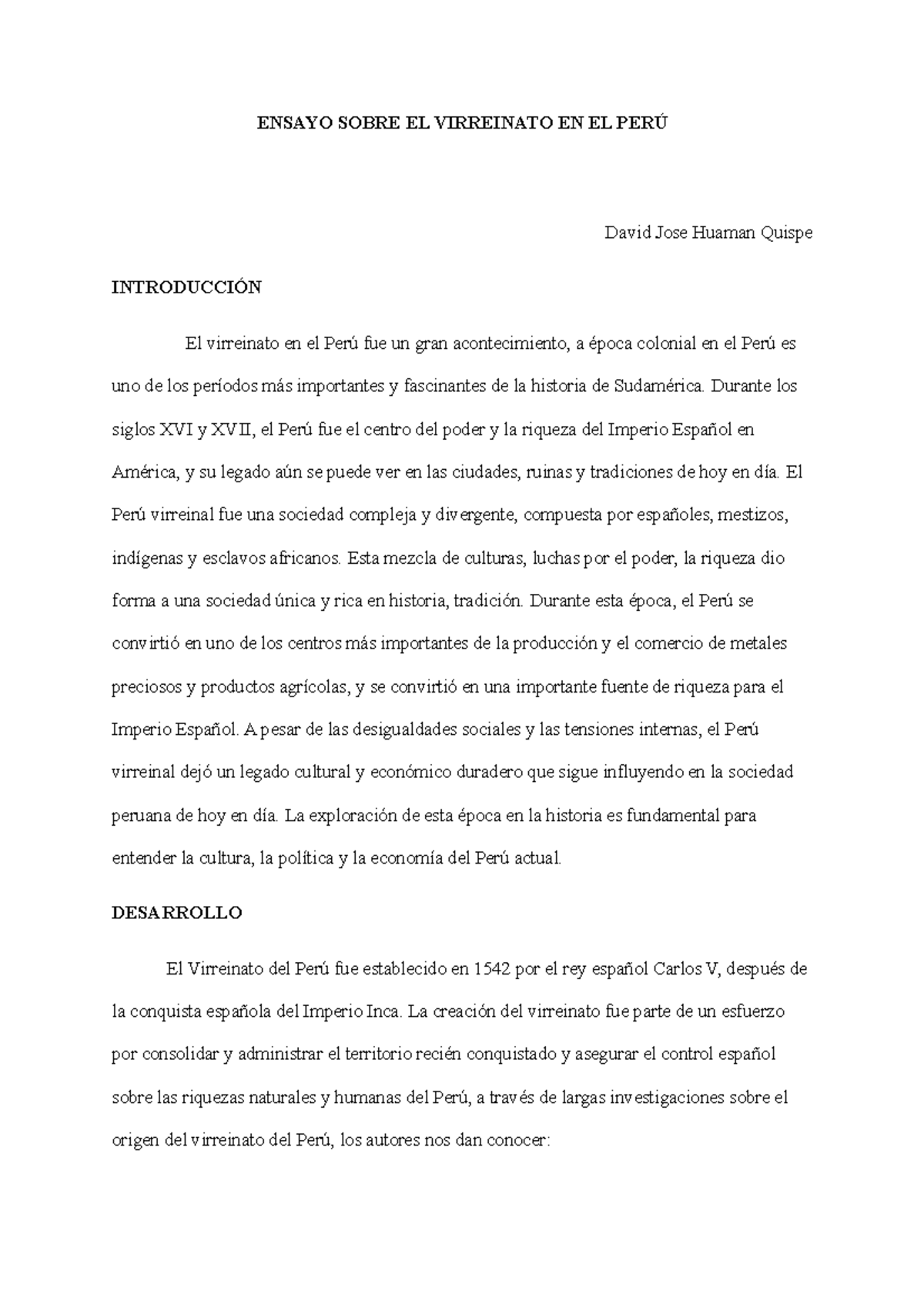 Ensayo Sobre EL Virreinato EN EL PERÚ - ENSAYO SOBRE EL VIRREINATO EN EL PERÚ David Jose Huaman ...