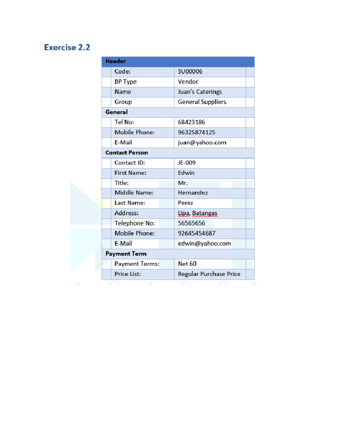 Orsal - FG SAP Basic Exercise 2 - Bachelor of Science in Accountancy - BPMD - VENDOR - Studocu