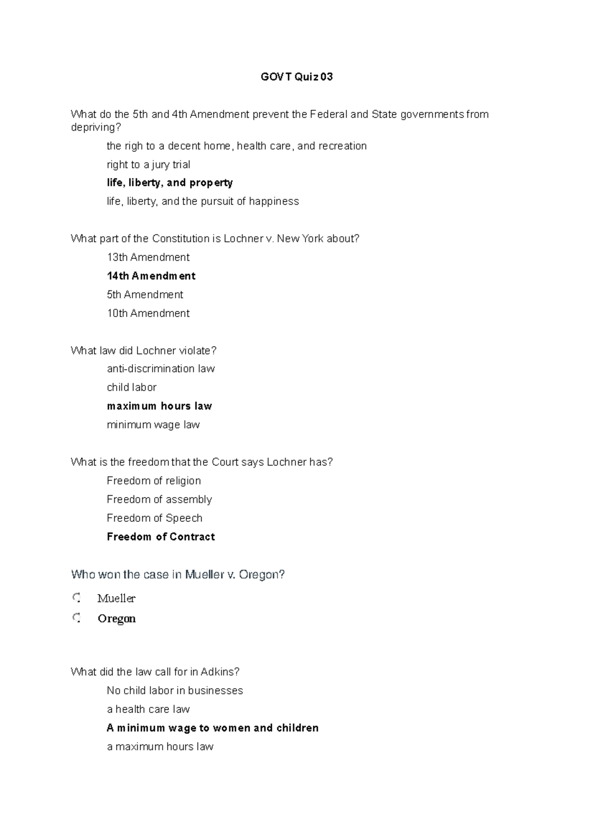 Chapter 3 Quiz - GOVT Quiz 03 What do the 5th and 4th Amendment prevent ...
