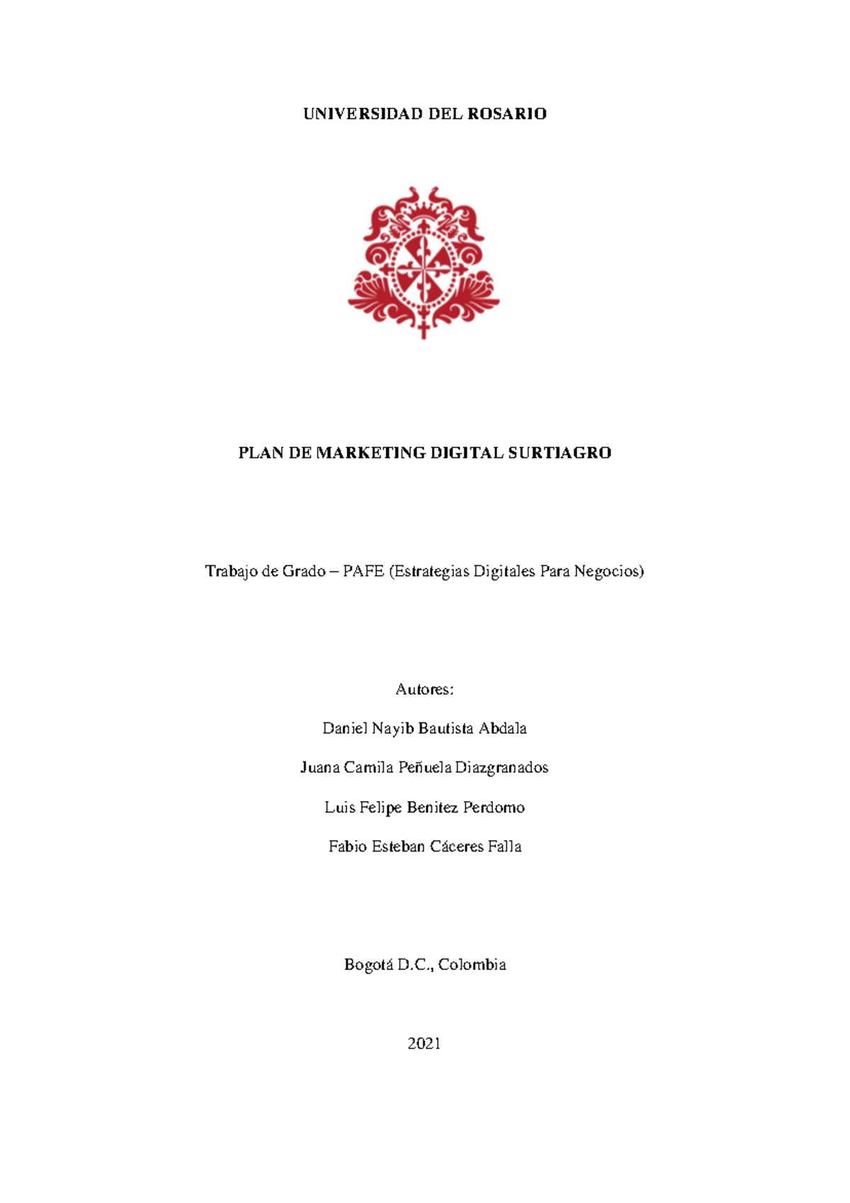 Bautista abbbbbbbb - UNIVERSIDAD DEL ROSARIO PLAN DE MARKETING DIGITAL ...