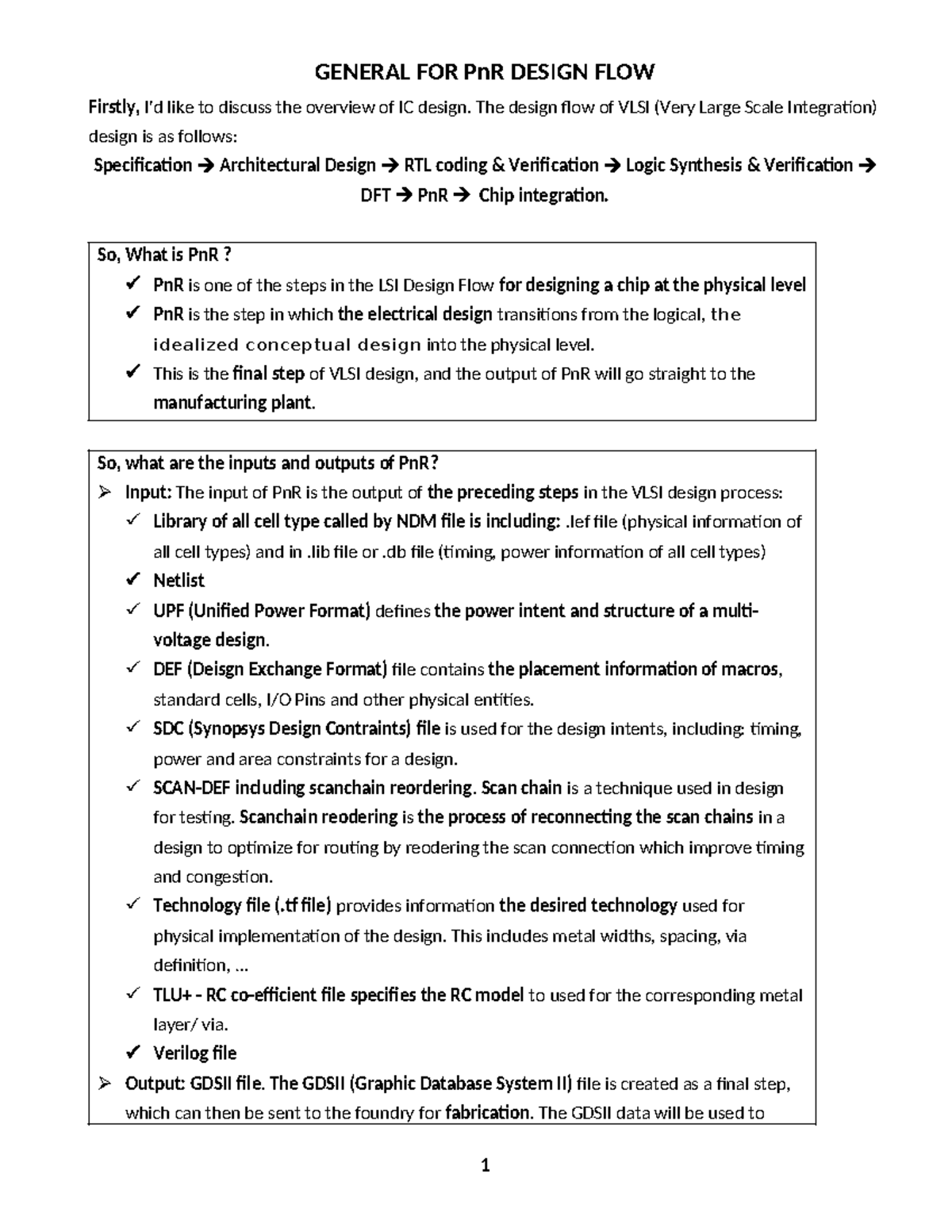 Summary - GENERAL FOR PnR DESIGN FLOW Firstly, I'd like to discuss the overview of IC design ...