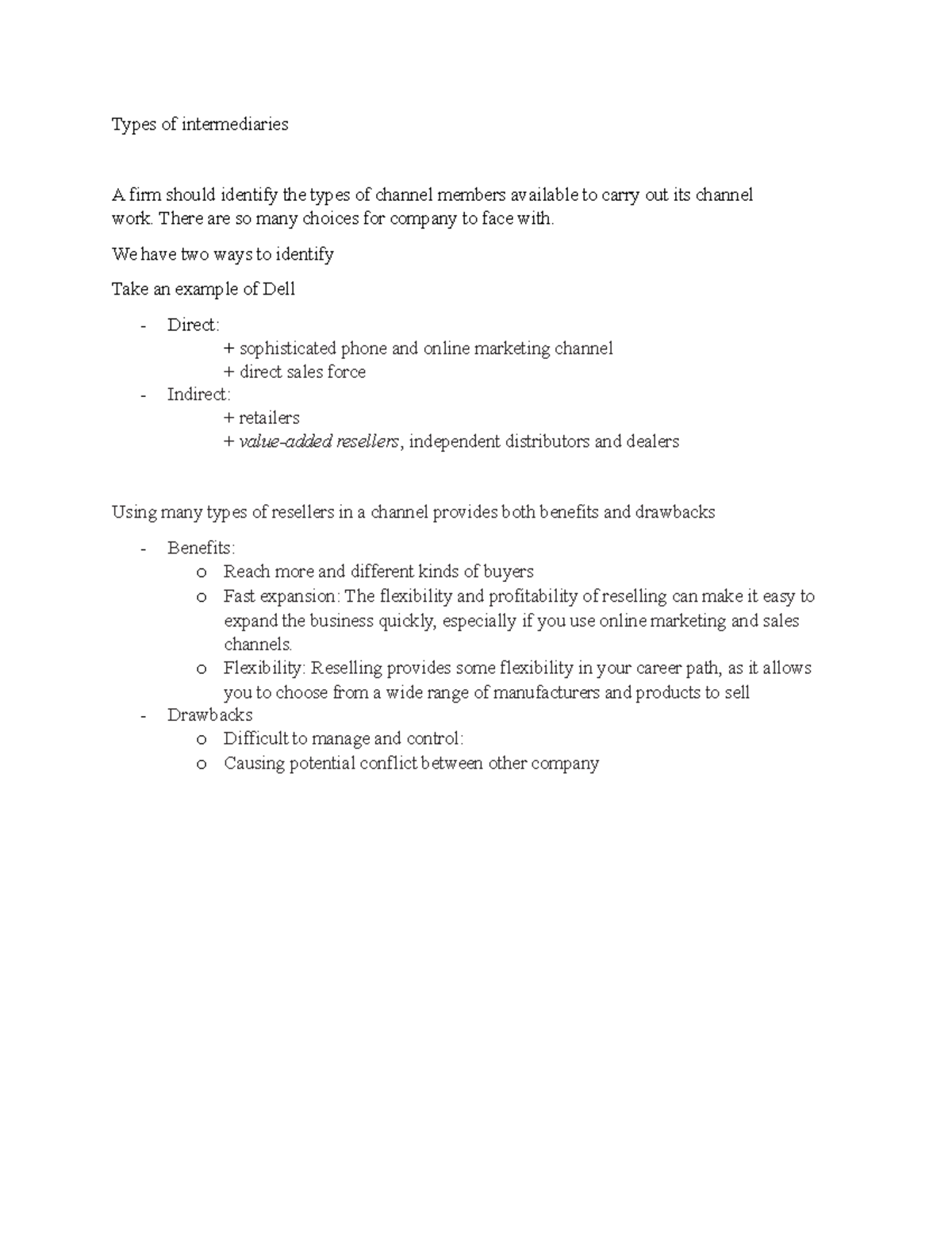 Types-of-intermediaries - Types of intermediaries A firm should identify the types of channel ...