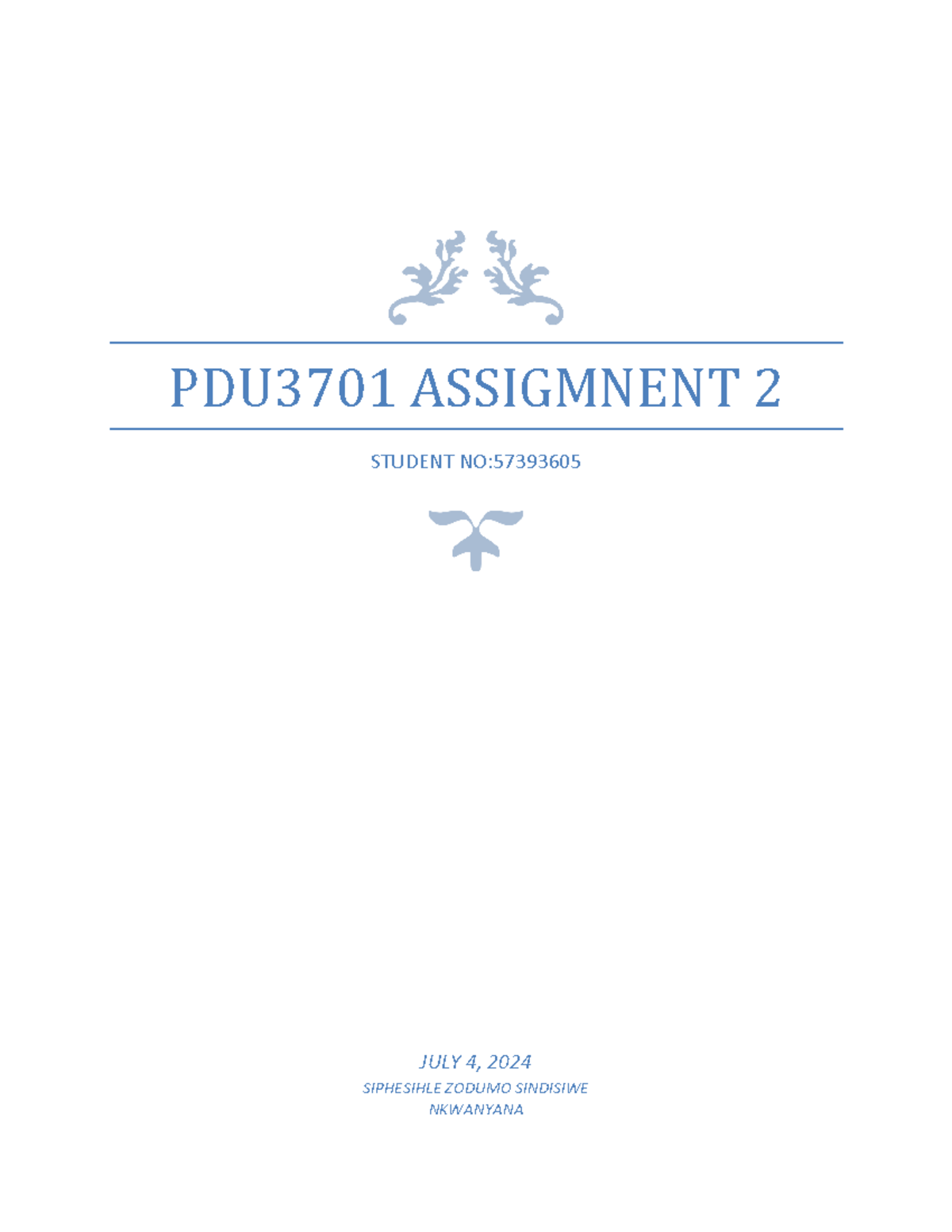 PDU3701 Assignment 2 - STUDY NOTES - PDU3701 ASSIGMNENT 2 STUDENT NO ...