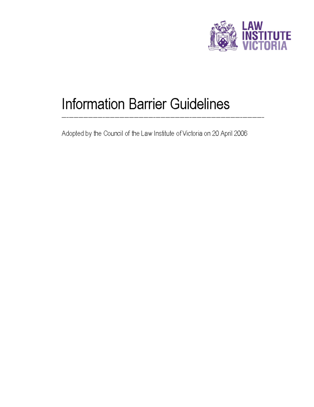 2013 Information Barrier Guidelines adopted by Council 20 April 2006 V2 ...