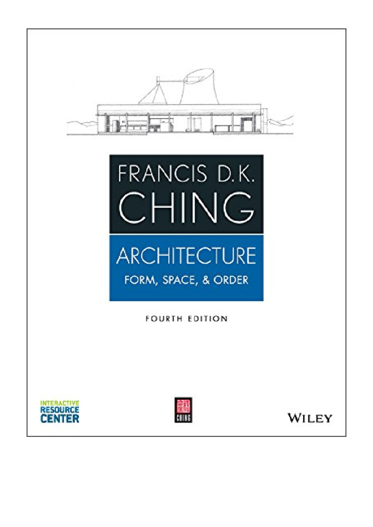 Pdfcoffee - reviewer i time of needs - Architecture: Form, Space, & Order and is designed to ...
