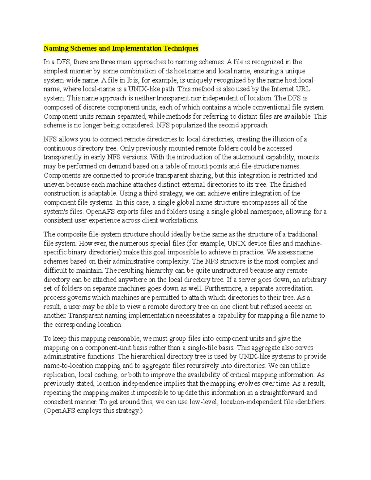 Naming Schemes And Implementation Techniques A File Is Recognized In