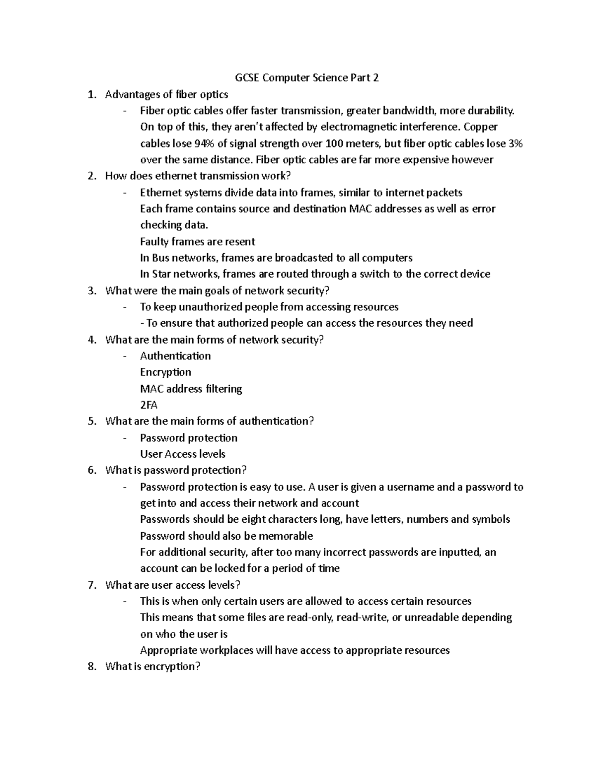 GCSE Computer Science Part 2 - On top of this, they aren't affected by ...