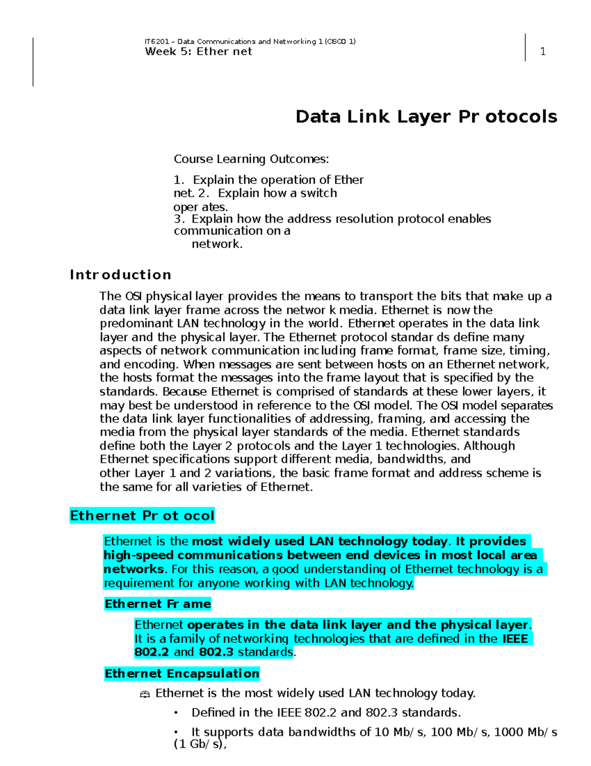 W6 Ethernet - IT6201 – Data Communications and Networking 1 (CISCO 1) Week 5: Ether net 1 Data ...