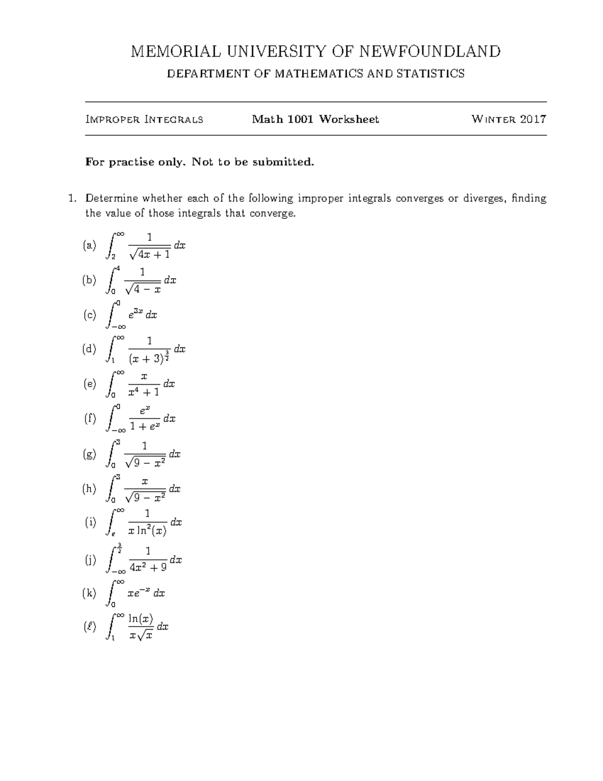 Worksheet on Improper Integrals - MEMORIAL UNIVERSITY OF NEWFOUNDLAND ...