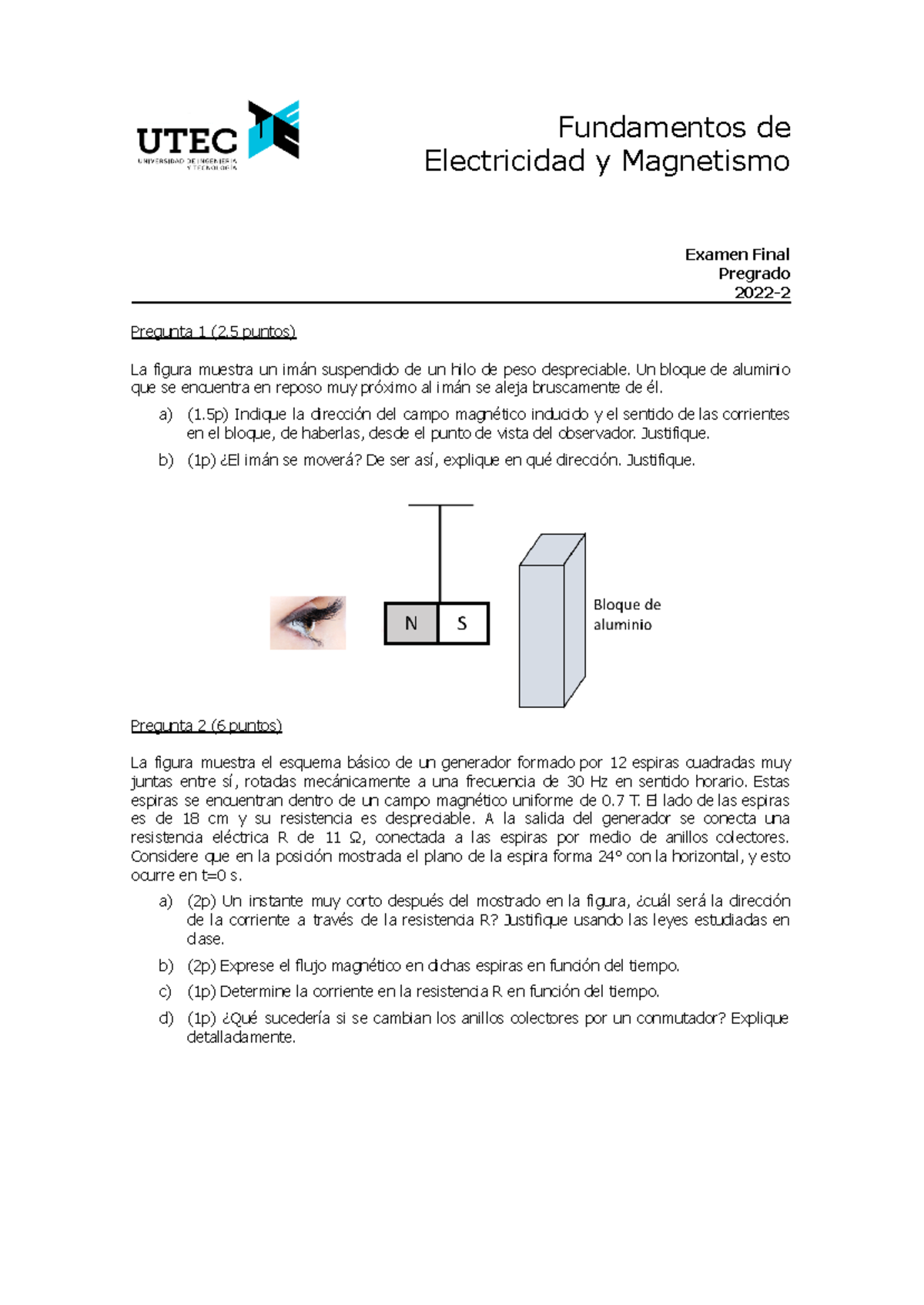 Examen Final (2022-2) - solucionario - Fundamentos de Electricidad y Magnetismo Examen Final ...