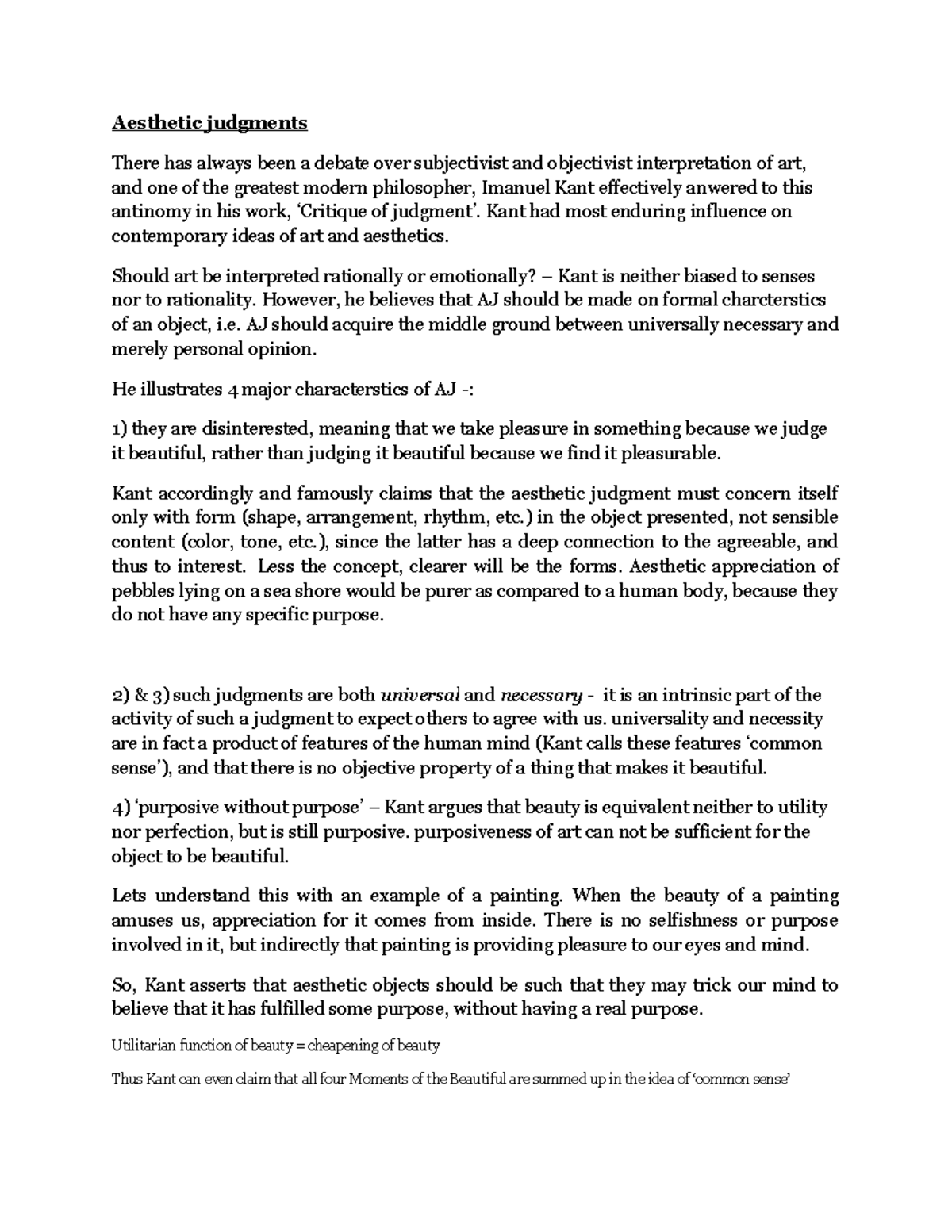 Kant Aesthetic Judgment - Aesthetic judgments There has always been a ...