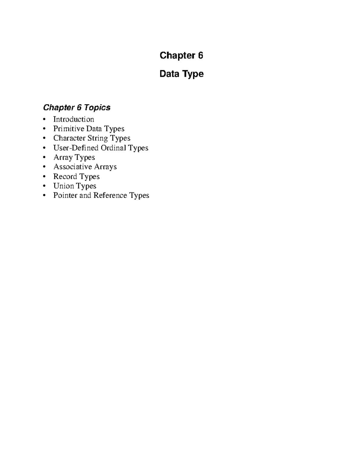 CMPS401Class Notes Chap 06 - Chapter 6 Data Type Chapter 6 Topics ...