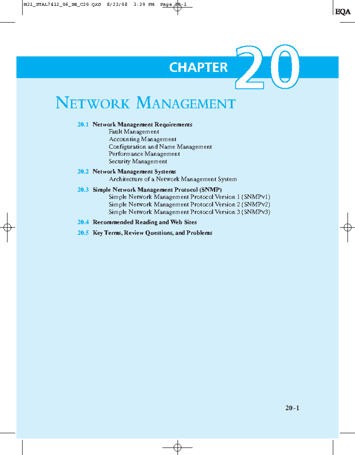 NMS - NMS - NETWORK MANAGEMENT 20 Network Management Requirements Fault Management Accounting ...