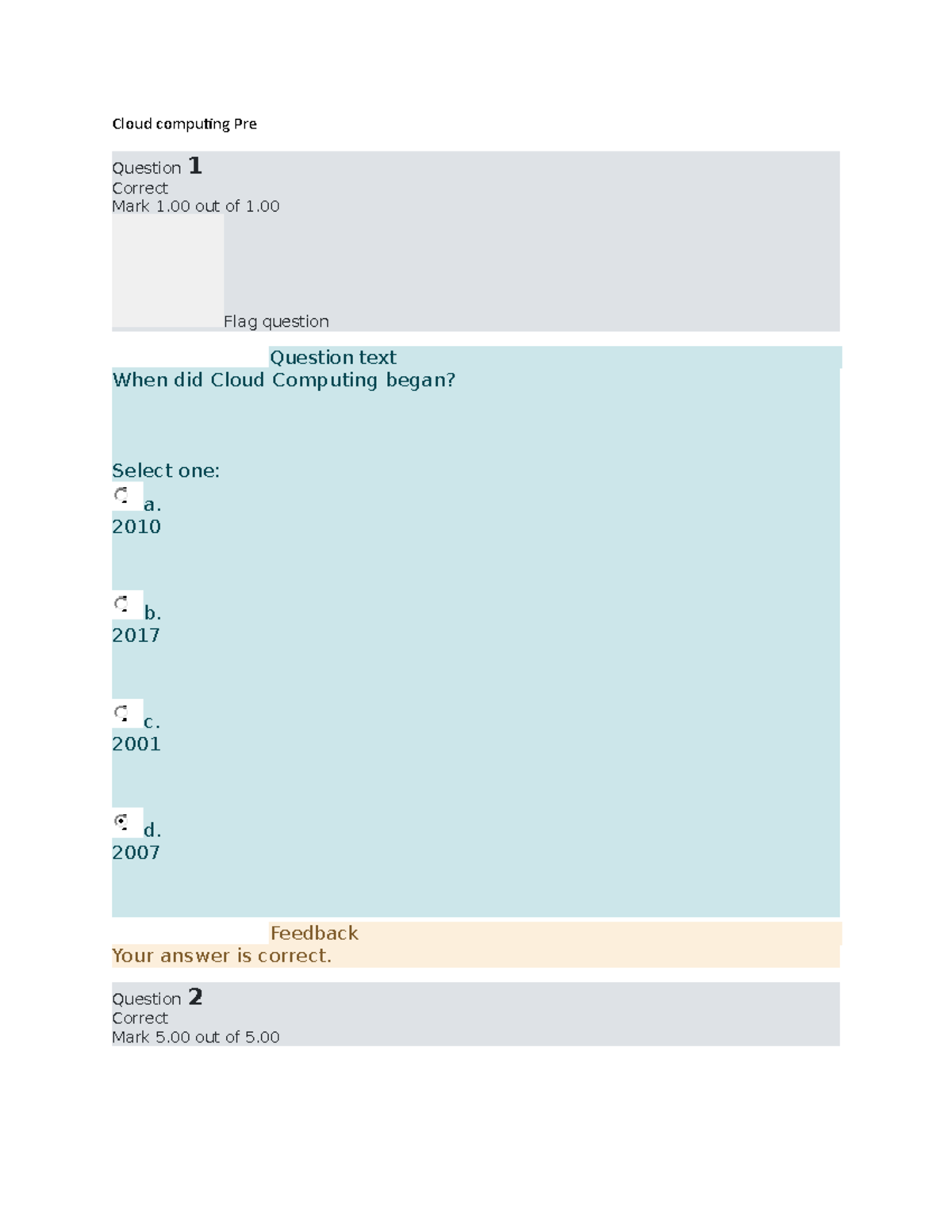Cloud Computing Prelim Cloud Computing Pre Question 1 Correct Mark 1 Out Of 1 Flag Question