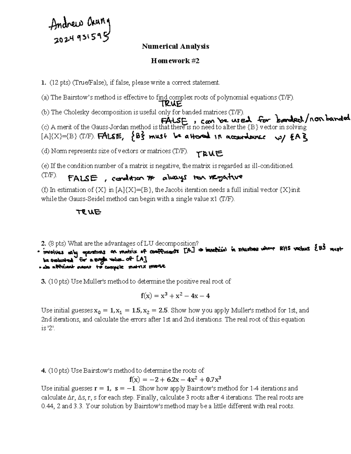 HW2 Numerical Analysis - Numerical Analysis Homework # ( 12 pts) (True/False), if false, please ...
