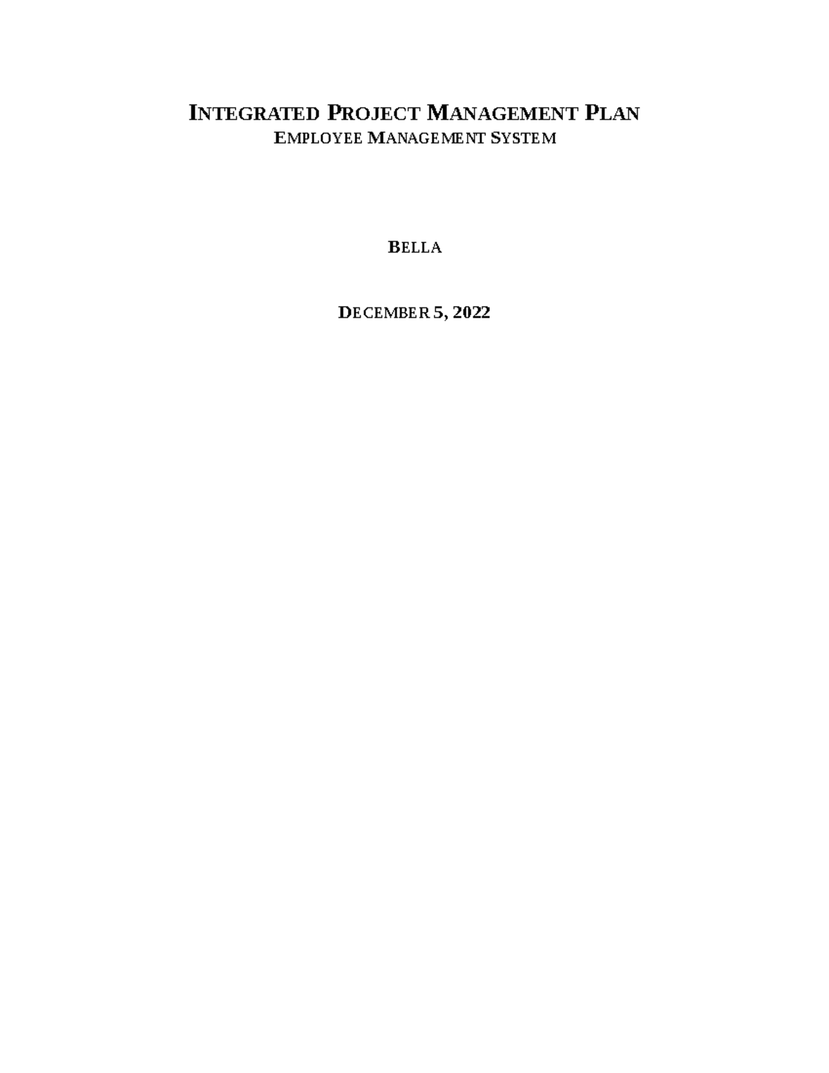 Integrated Project Management Plan - INTEGRATED PROJECT MANAGEMENT PLAN ...