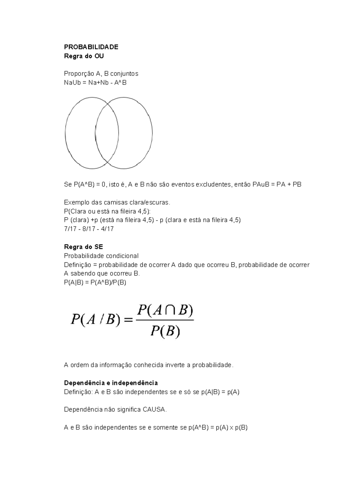 Probabilidade e Regra do SE - PROBABILIDADE Regra do OU Proporção A, B ...