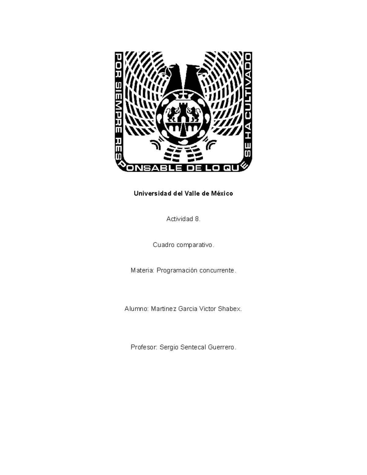 A8 VSMG - Actividad 8 programacion concurrente,Actividad 8 programacion concurrente,Actividad ...