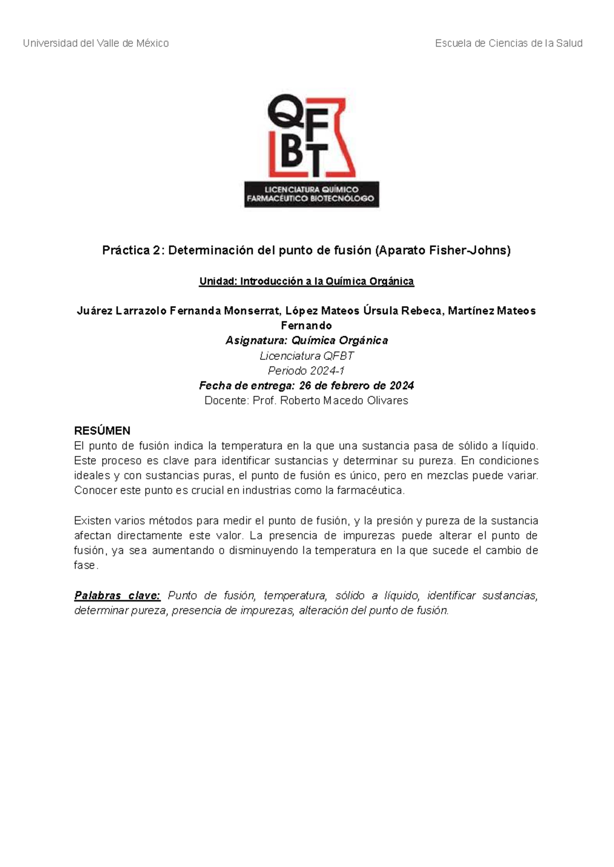 Práctica 2 Fisher-Johns - Práctica 2: Determinación del punto de fusión ...