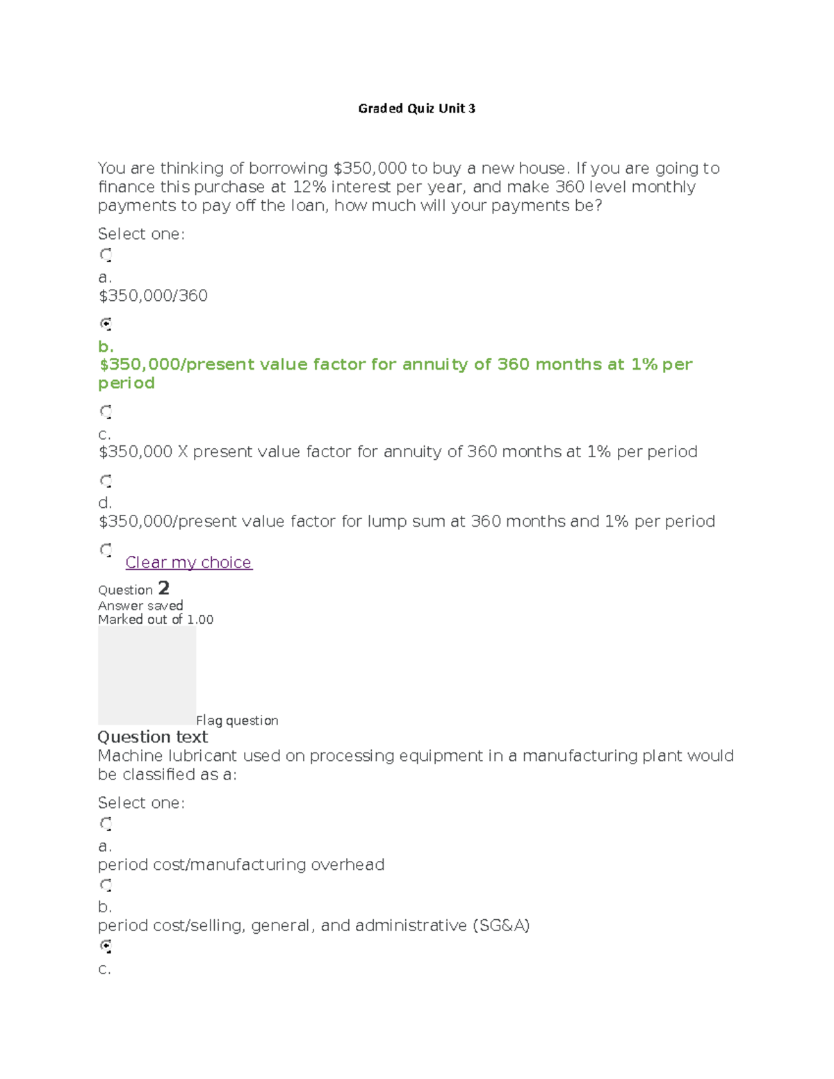 Graded Quiz Unit 3 - If you are going to finance this purchase at 12% ...