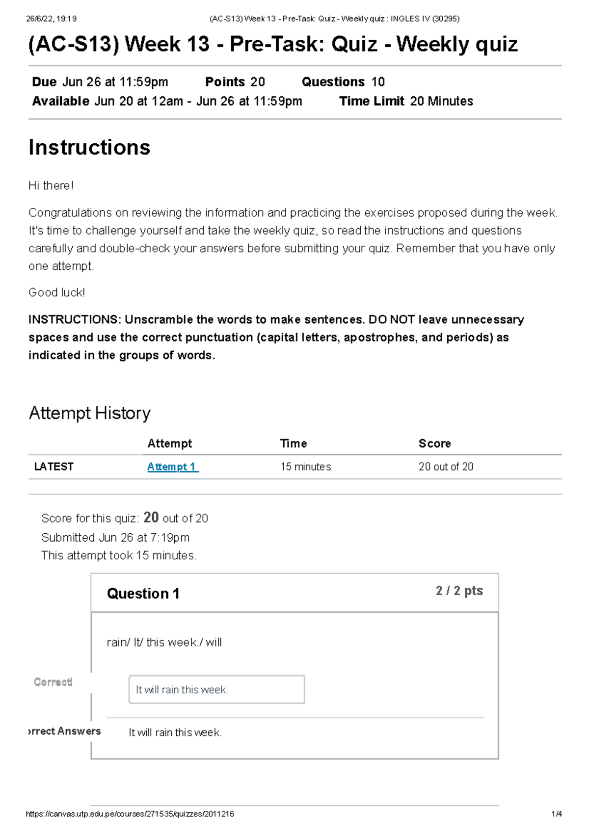 (AC-S13) Week 13 - Pre-Task Quiz - Weekly quiz Ingles IV (30295) - (AC ...
