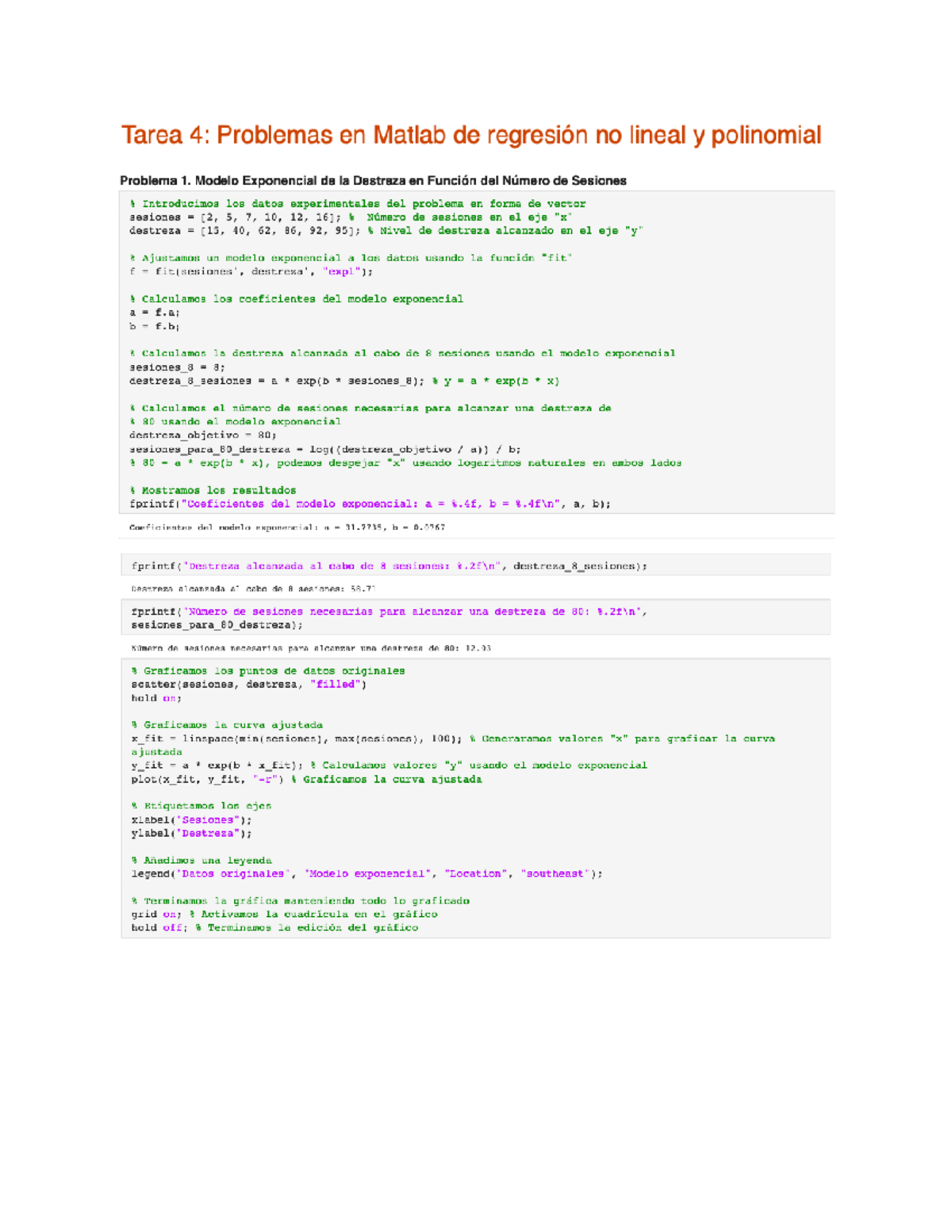 Tarea 4 matlab - Tarea 4: Problemas en Matlab de regresión no lineal y polinomial Problema 1 ...
