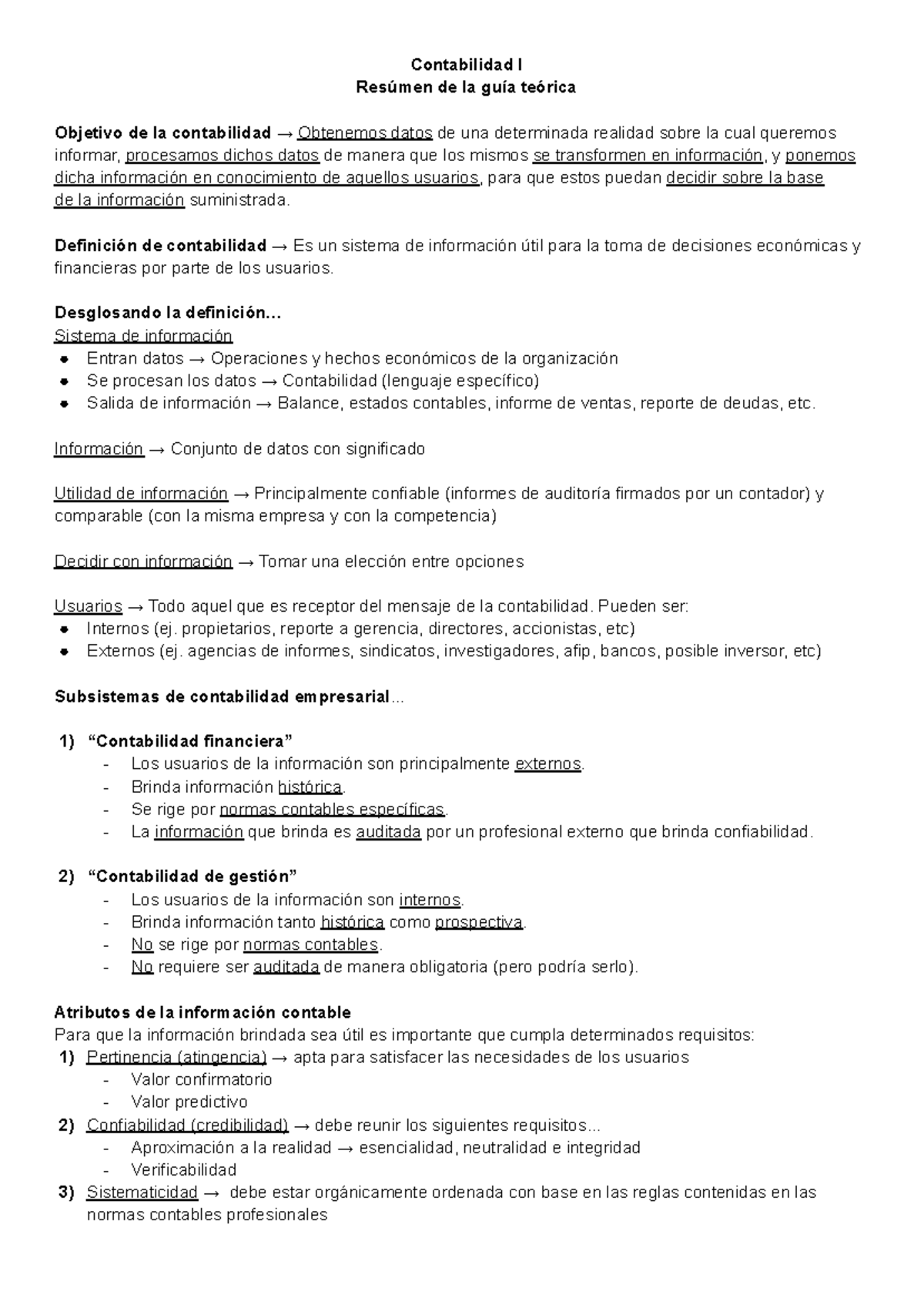 Resúmen primer parcial - Contabilidad I Resúmen de la guía teórica Objetivo de la contabilidad → ...