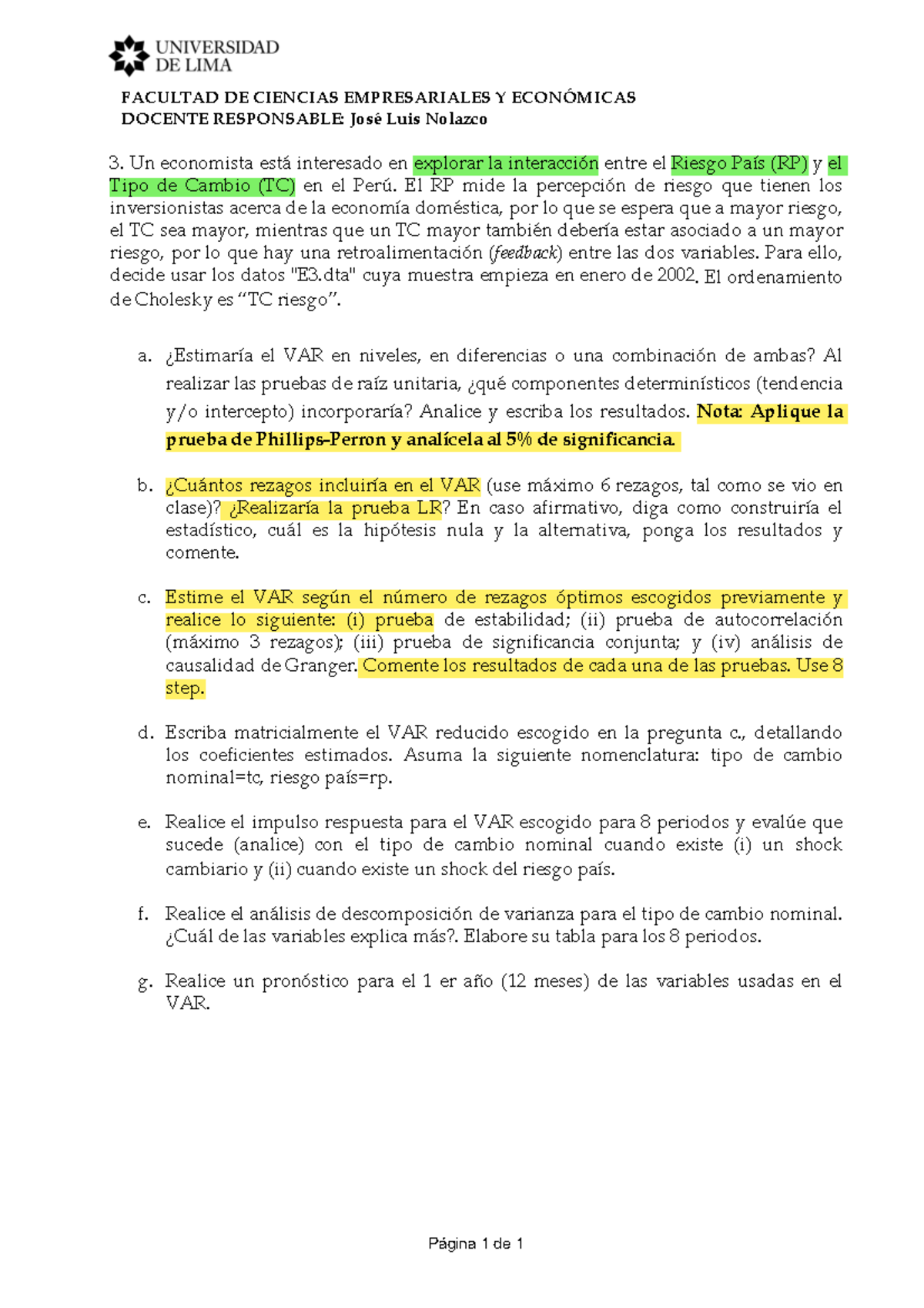 Ejercicio 3 VAR - dsadsadsa - Página 1 de 1 FACULTAD DE CIENCIAS ...