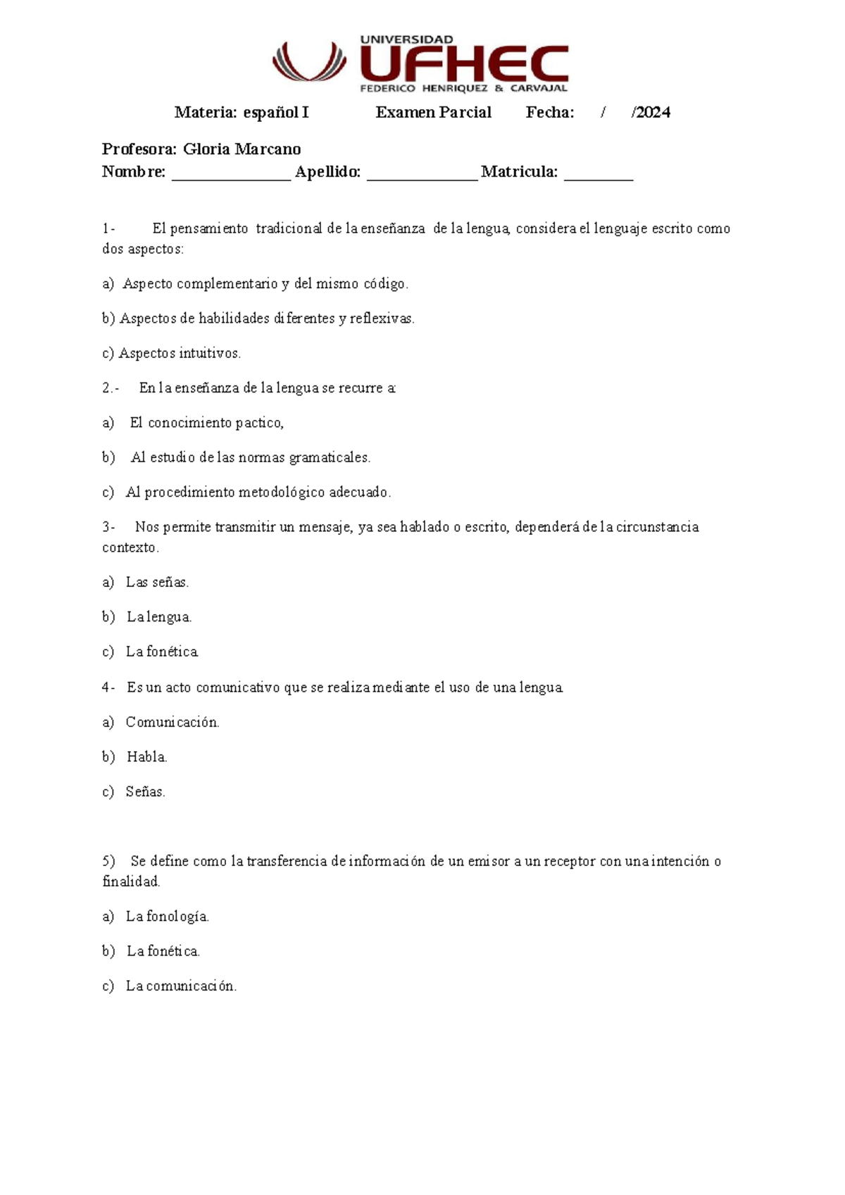 Examen Españ, I Gloria - Materia: español I Examen Parcial Fecha ...