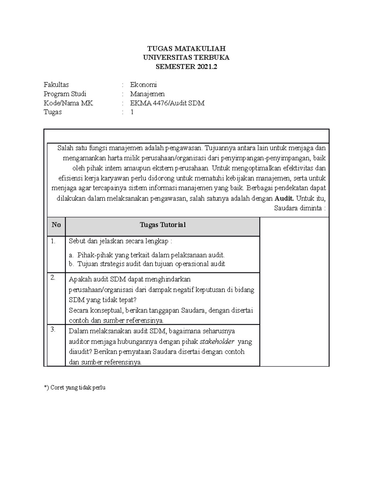 Tugas 1 Audit SDM - TUGAS MATAKULIAH UNIVERSITAS TERBUKA SEMESTER 2021. Fakultas : Ekonomi ...