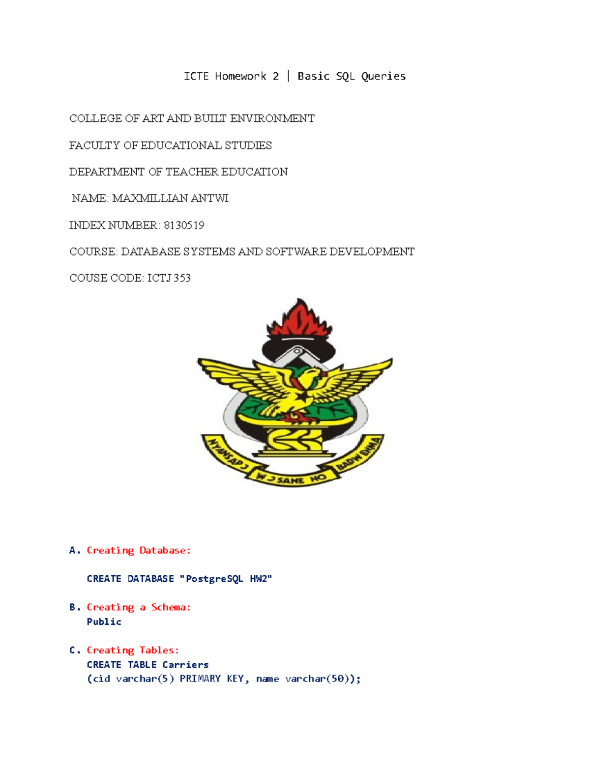 ICTJ351 - HW2 - Flight Database - ICTE Homework 2 | Basic SQL Queries COLLEGE OF ART AND BUILT ...