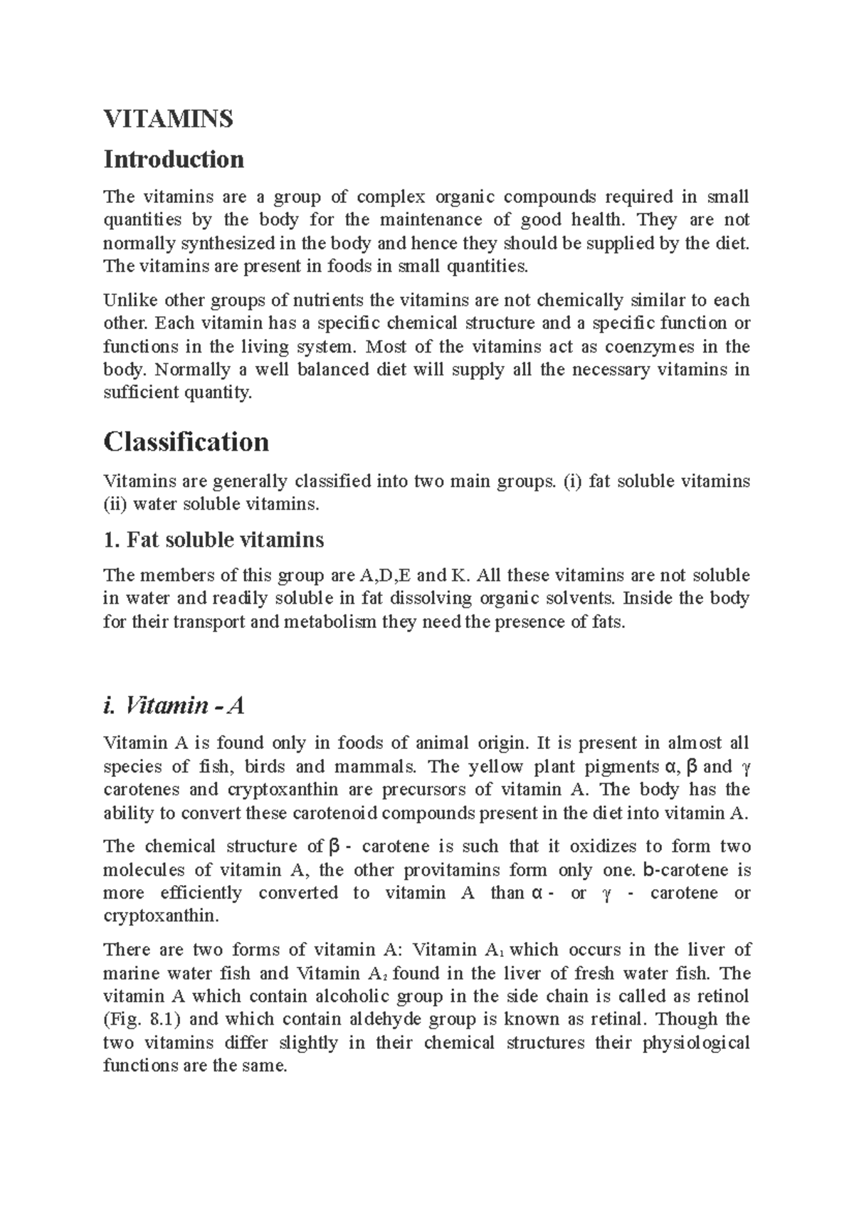 Vitamins and its classification - VITAMINS Introduction The vitamins ...