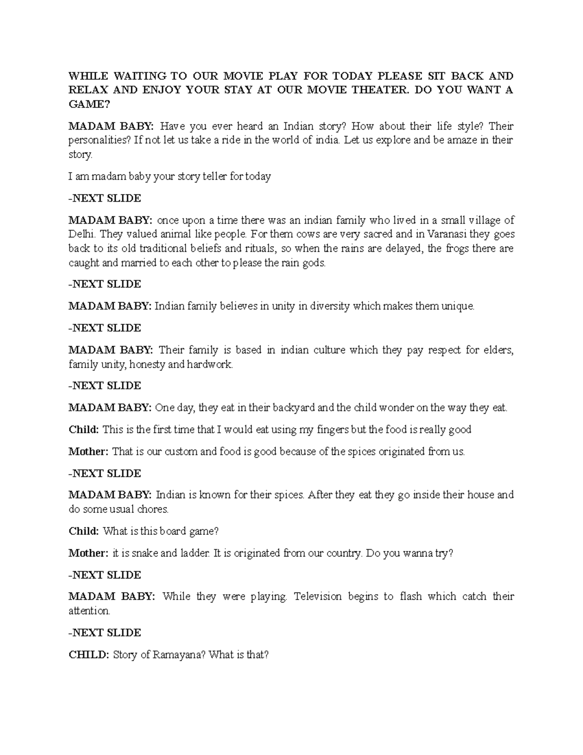 India Script - none - WHILE WAITING TO OUR MOVIE PLAY FOR TODAY PLEASE ...