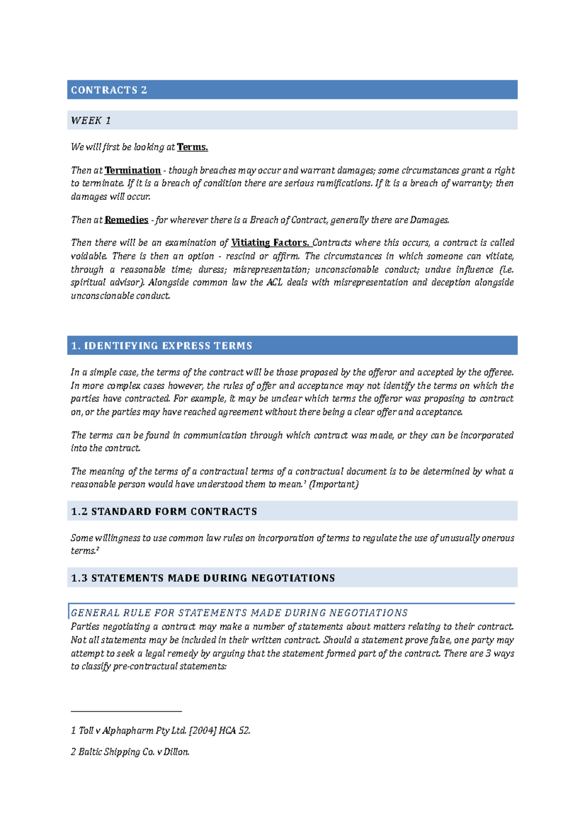 Contracts Notes Final - CONTRACTS 2 WEEK 1 We will first be looking at ...