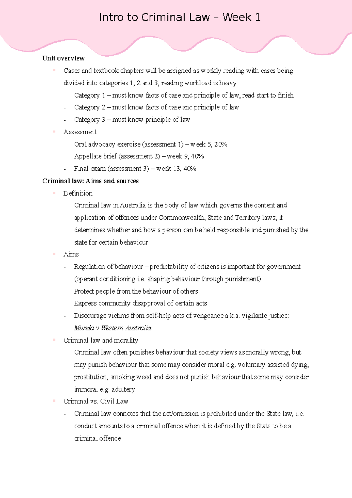 Week 1 - Intro to Criminal Law - Unit overview Cases and textbook ...