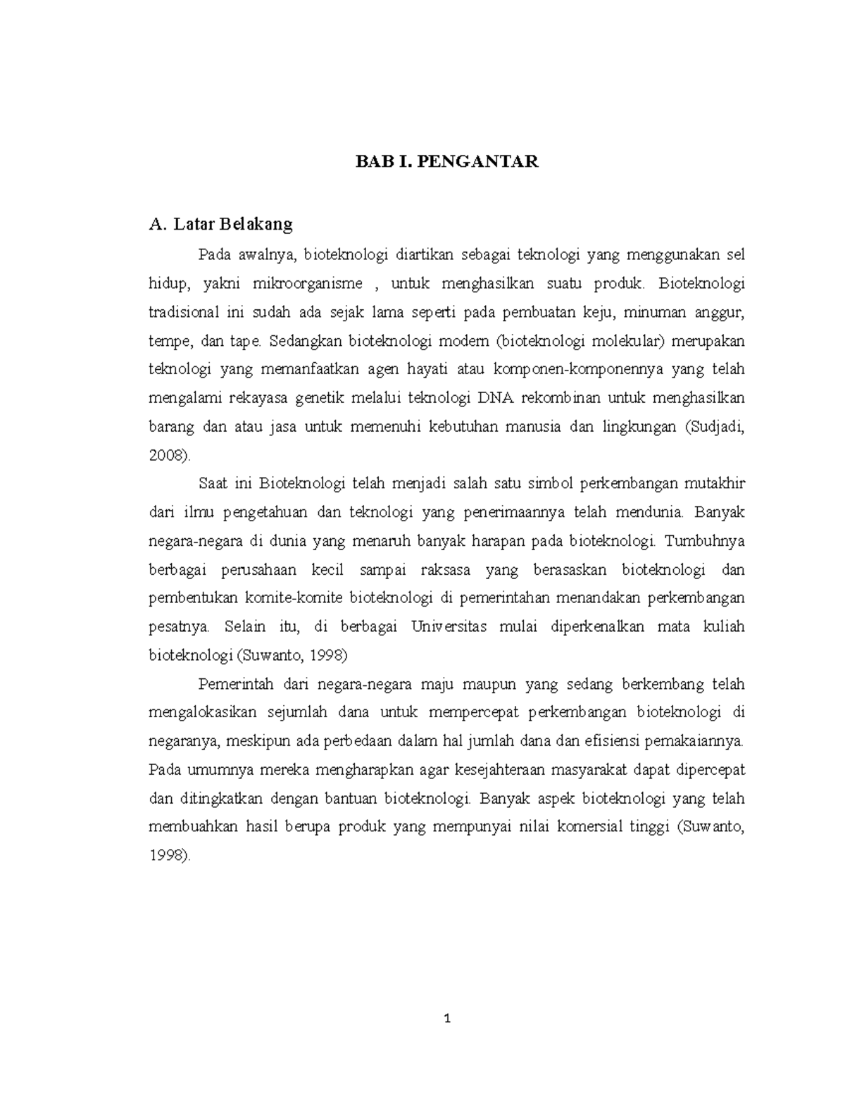 Makalah Perkembangan Bioteknologi - BAB I. PENGANTAR A. Latar Belakang ...