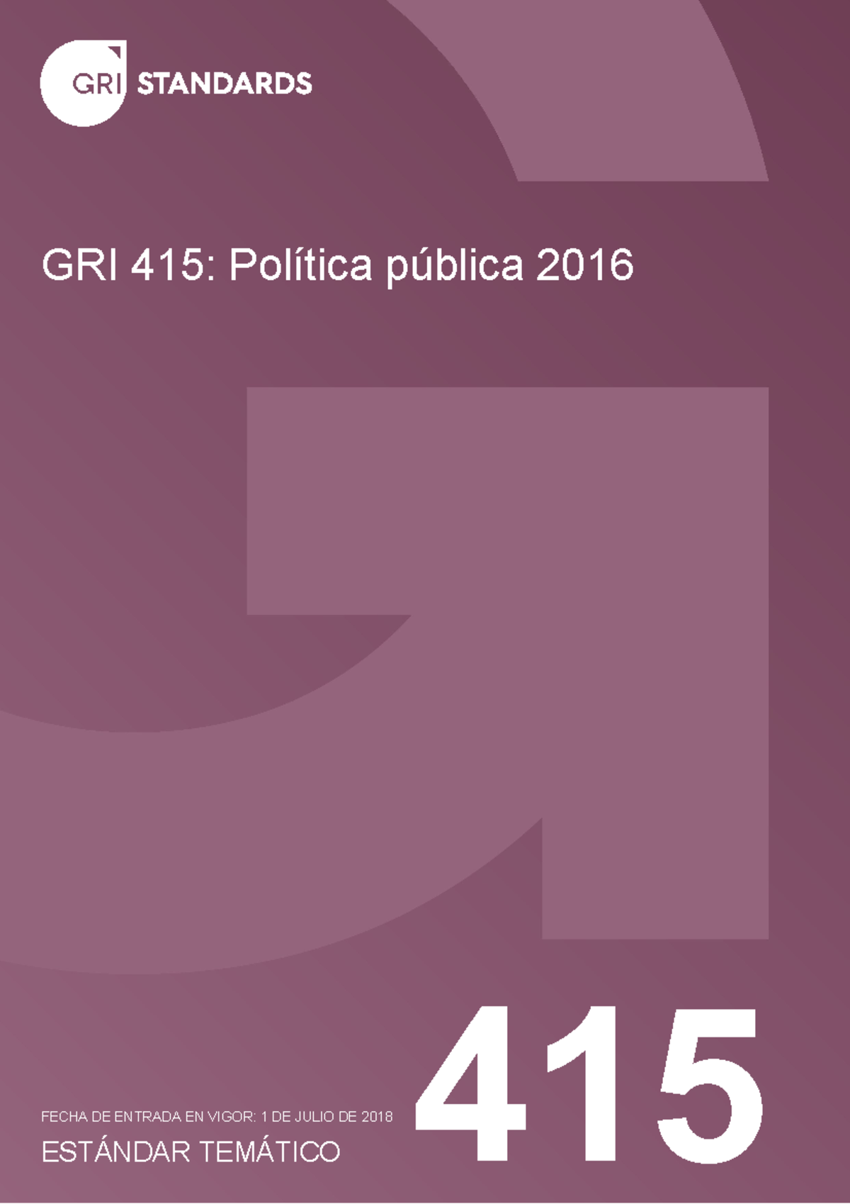 GRI 415 Política pública 2016 - Spanish - FECHA DE ENTRADA EN VIGOR: 1 ...
