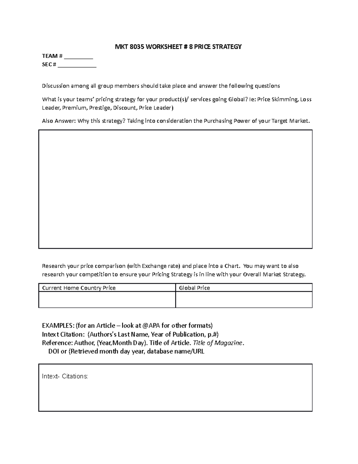 8- Price Strategy - MKT 8035 WORKSHEET # 8 PRICE STRATEGY TEAM ...