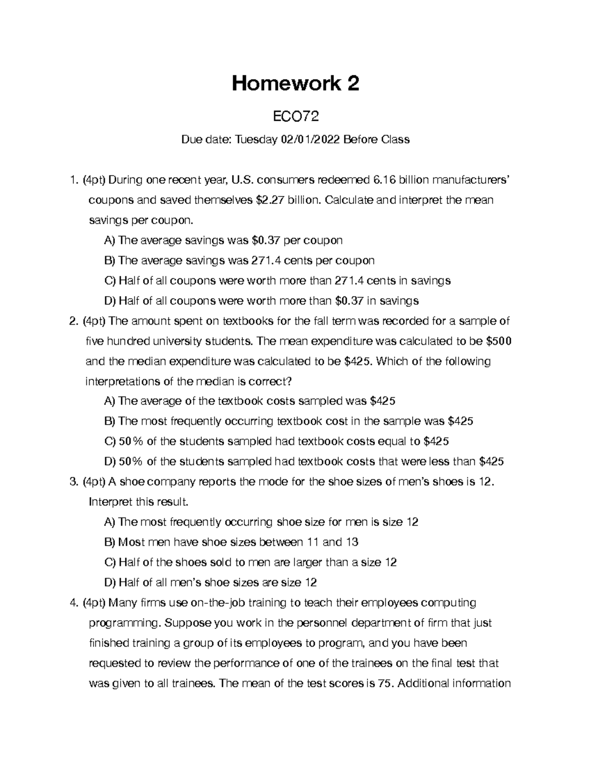 Hw2 - Prof. Caixuan Sun - Homework 2 ECO Due date: Tuesday 02/01/2022 Before Class (4pt) During ...